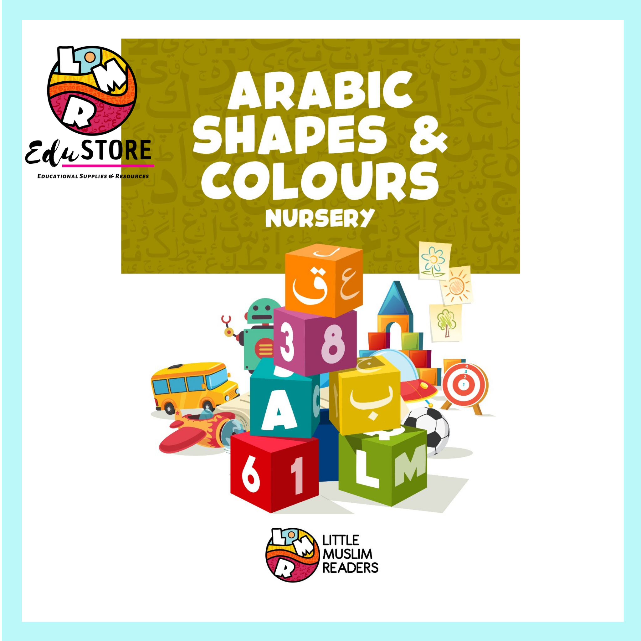 Arabic Shapes & Colours - Nursery – LMR Edustore